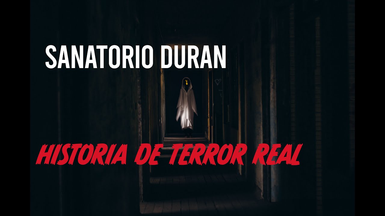 Sanatorio Duran Historia de terror real en Costa Rica - YouTube
