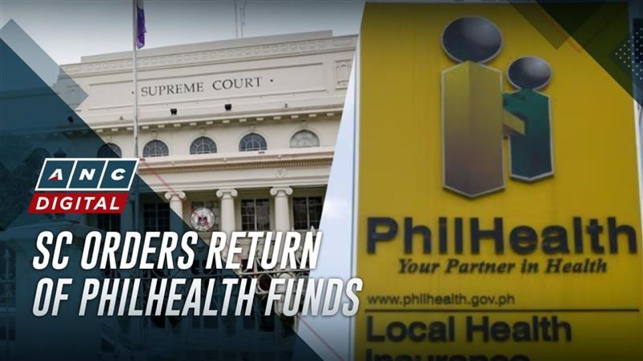 SC orders return of P60-B PhilHealth fund that was transferred to ...