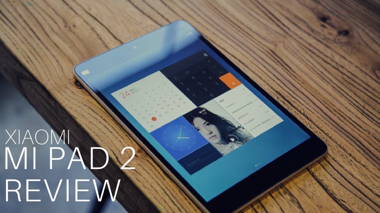 Xiaomi MiPad 2 Review - YouTube