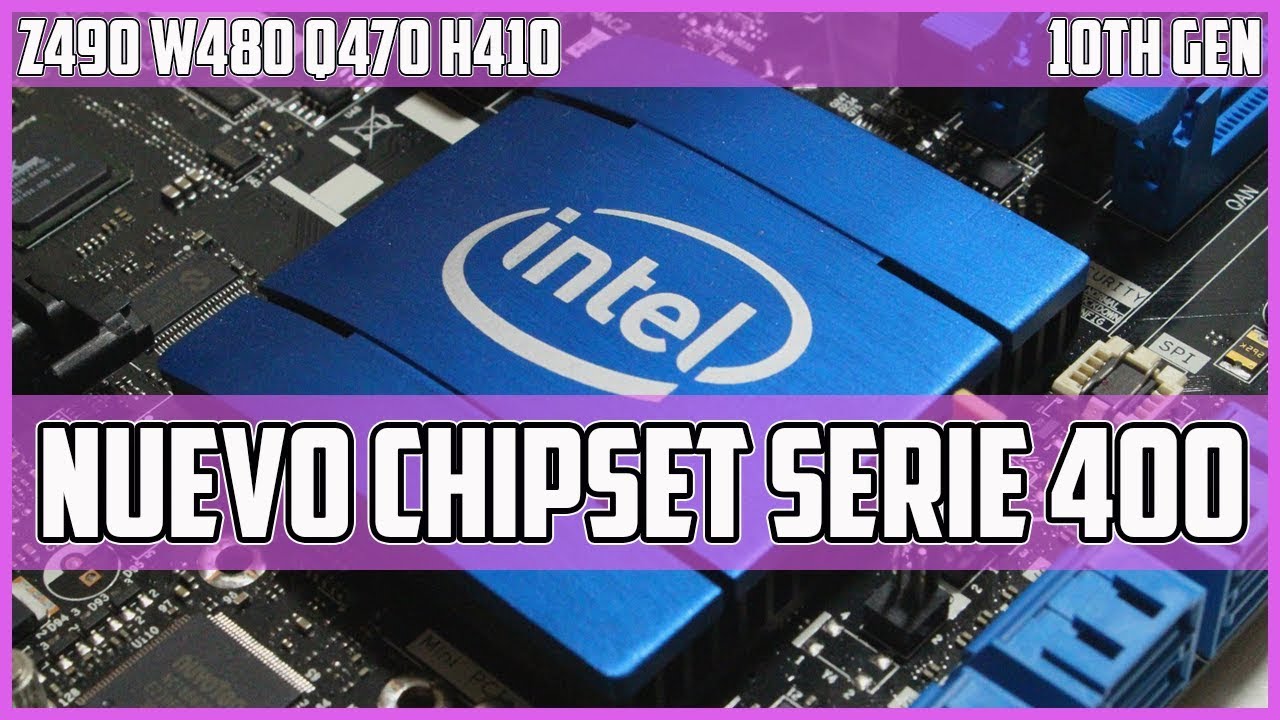 Nuevo Chipset Intel serie 400 - YouTube