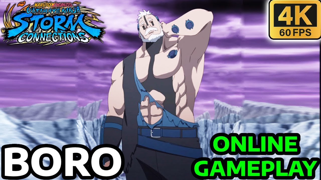NEW Boro GAMEPLAY! ONLINE Matches! [4K 60fps] NARUTO X BORUTO Ultimate ...