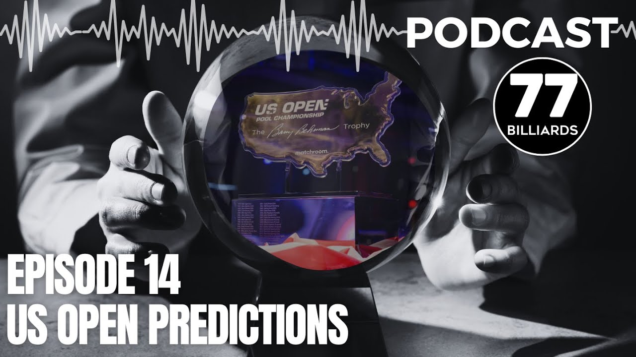 77.billiards Live Podcast Ep. 14 - 2024 US Open Predictions - YouTube