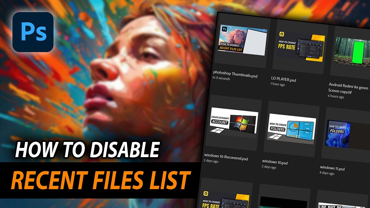 How To Disable Recent Files List In Adobe Photoshop - YouTube