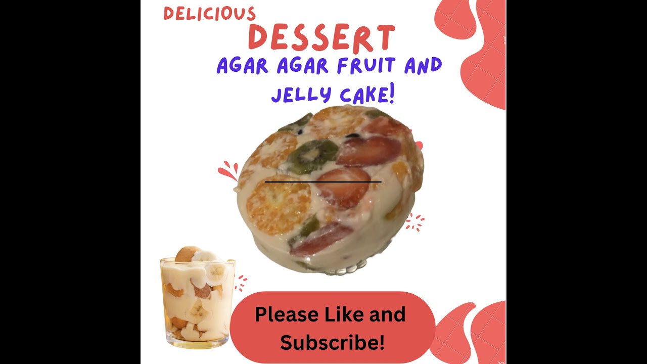 Agar Agar Fruit and Jelly | Agar Agar Cake Recipe| Agar Agar Dessert #agaragar - YouTube
