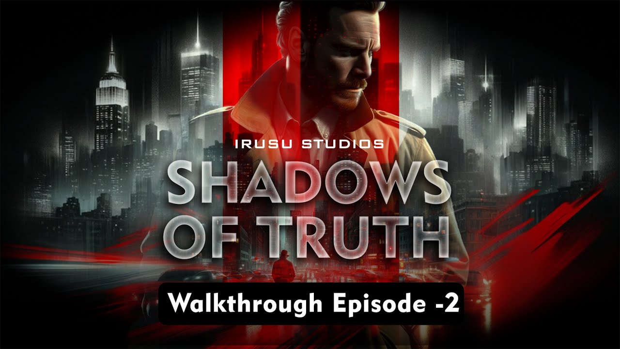 Shadows of Truth VR Gameplay Walkthrough Part - 2 | Immersive Mystery ...