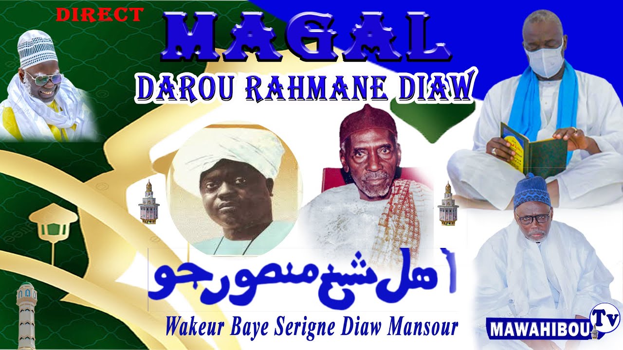 Direct Nuit Magal Touba Darou Rahmane Diaw Cérémonie Religieuse Edition ...
