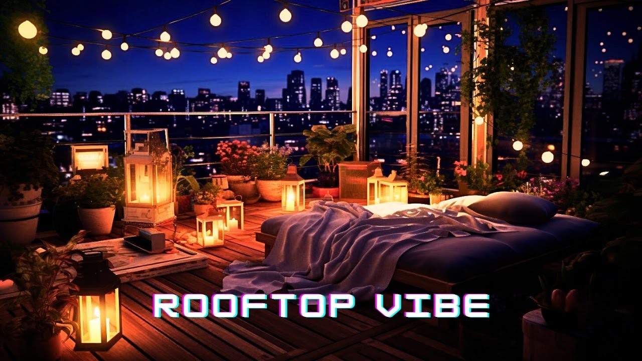 Relaxing Lofi Beats to Heal Your Day: Rooftop Ambience - YouTube