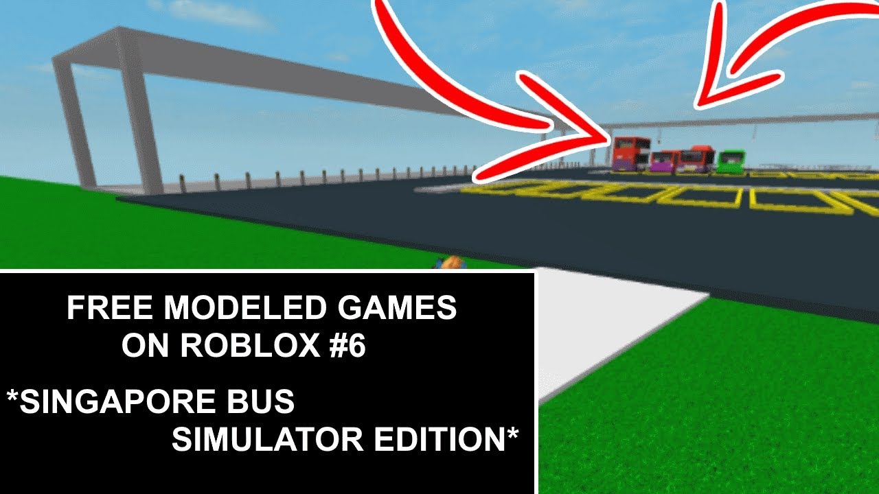 Free Modeled Games on Roblox #6 *SINGAPORE BUS SIMULATORS* - YouTube