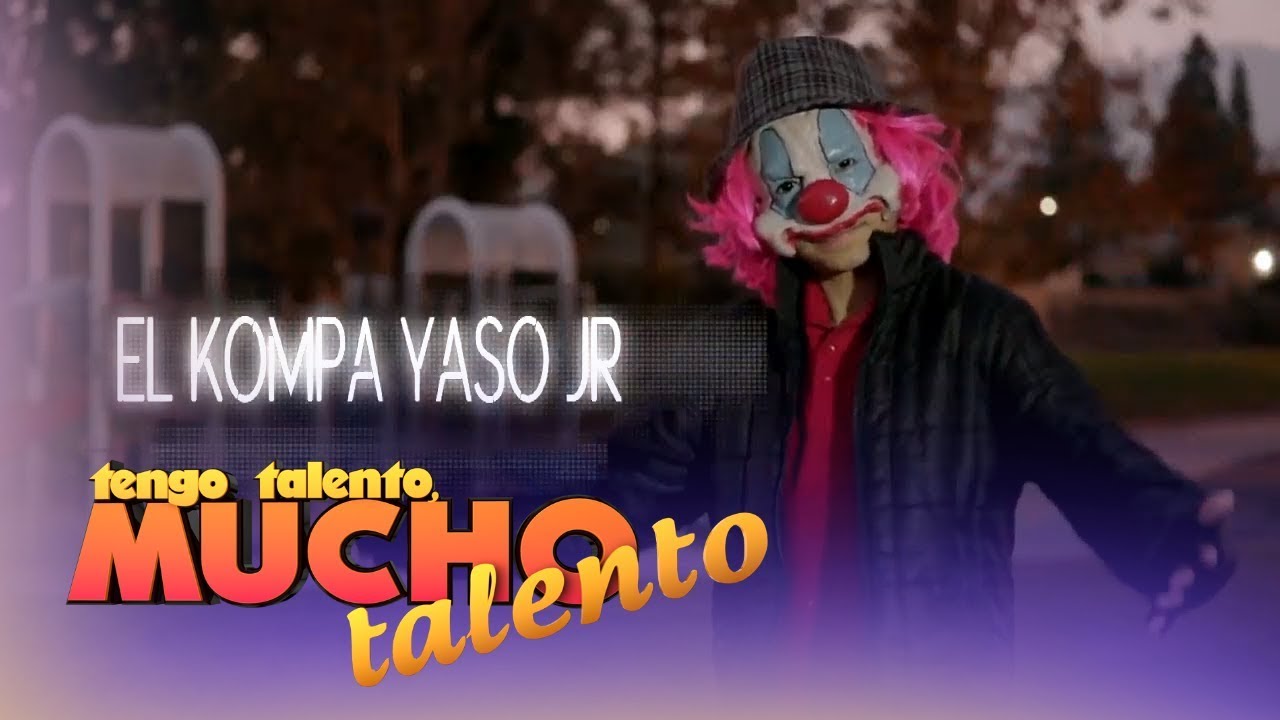 LO MEJOR DE EL KOMPA YASO JR EN TENGO TALENTO MUCHO TALENTO! - YouTube