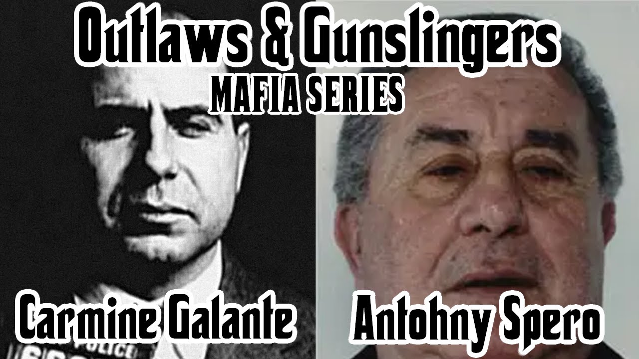Outlaws & Gunslingers | Ep. 130 | Carmine Galante | Anthony "Old Man ...