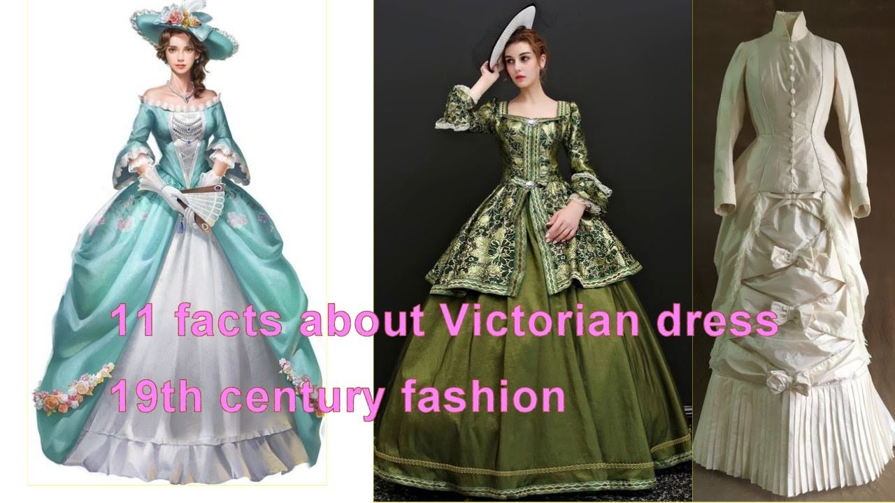 11 facts about Victorian dress 19th century fashion - YouTube