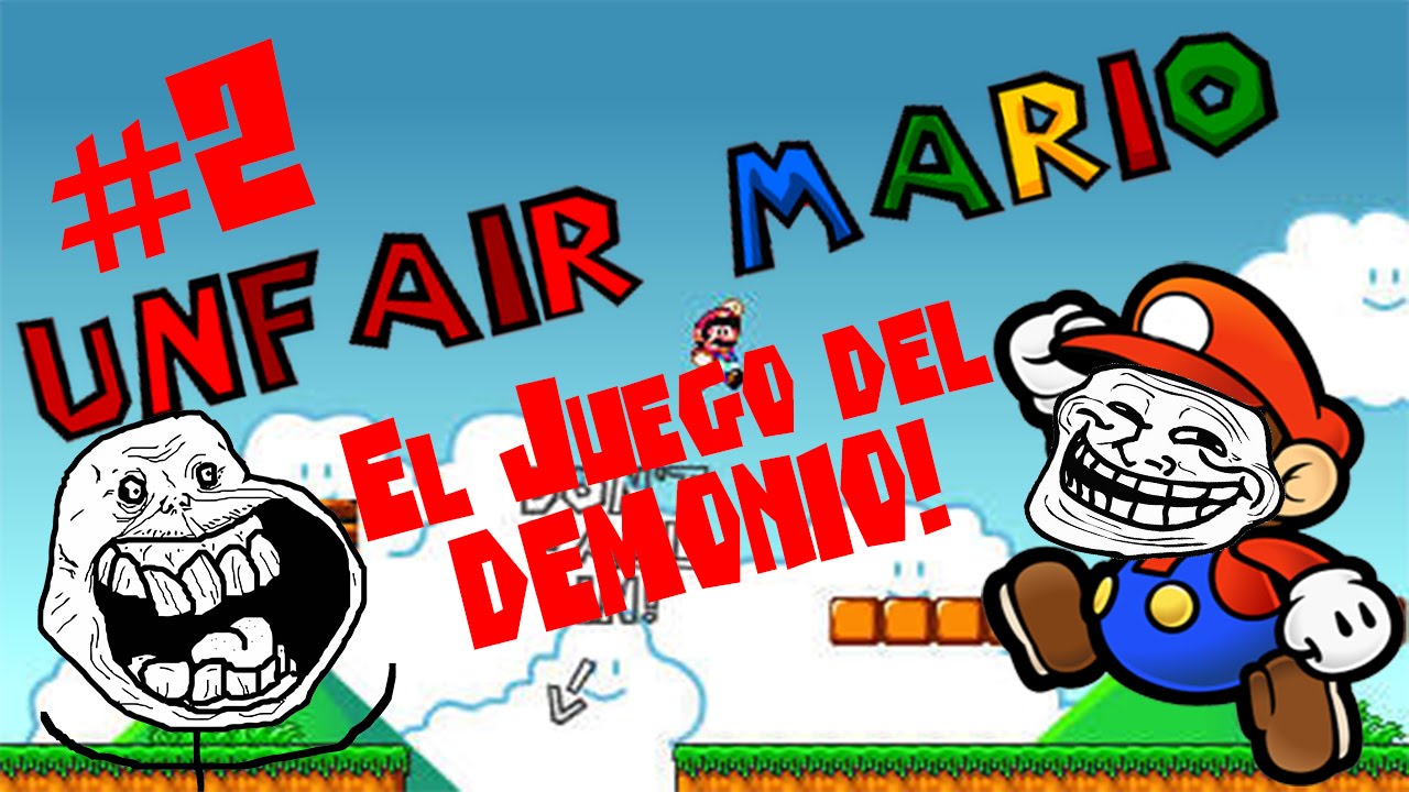 What?! Troll Mode: ON D: - Unfair Mario #2 - YouTube