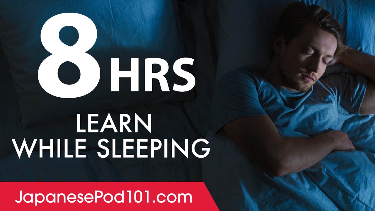 Learn Japanese While Sleeping 8 Hours - Learn ALL Basic Vocabulary ...