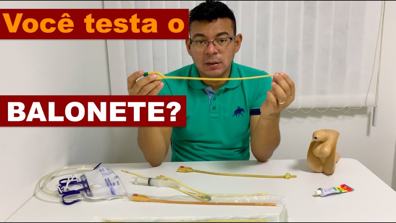 Você testa o balonete da sonda de Foley? - YouTube