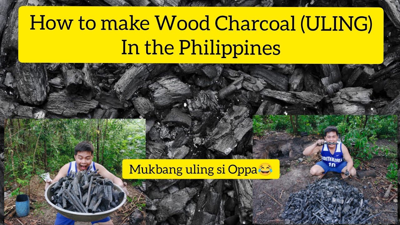 HOW TO MAKE WOOD CHARCOAL ( ULING ) IN THE PHILIPPINES - YouTube