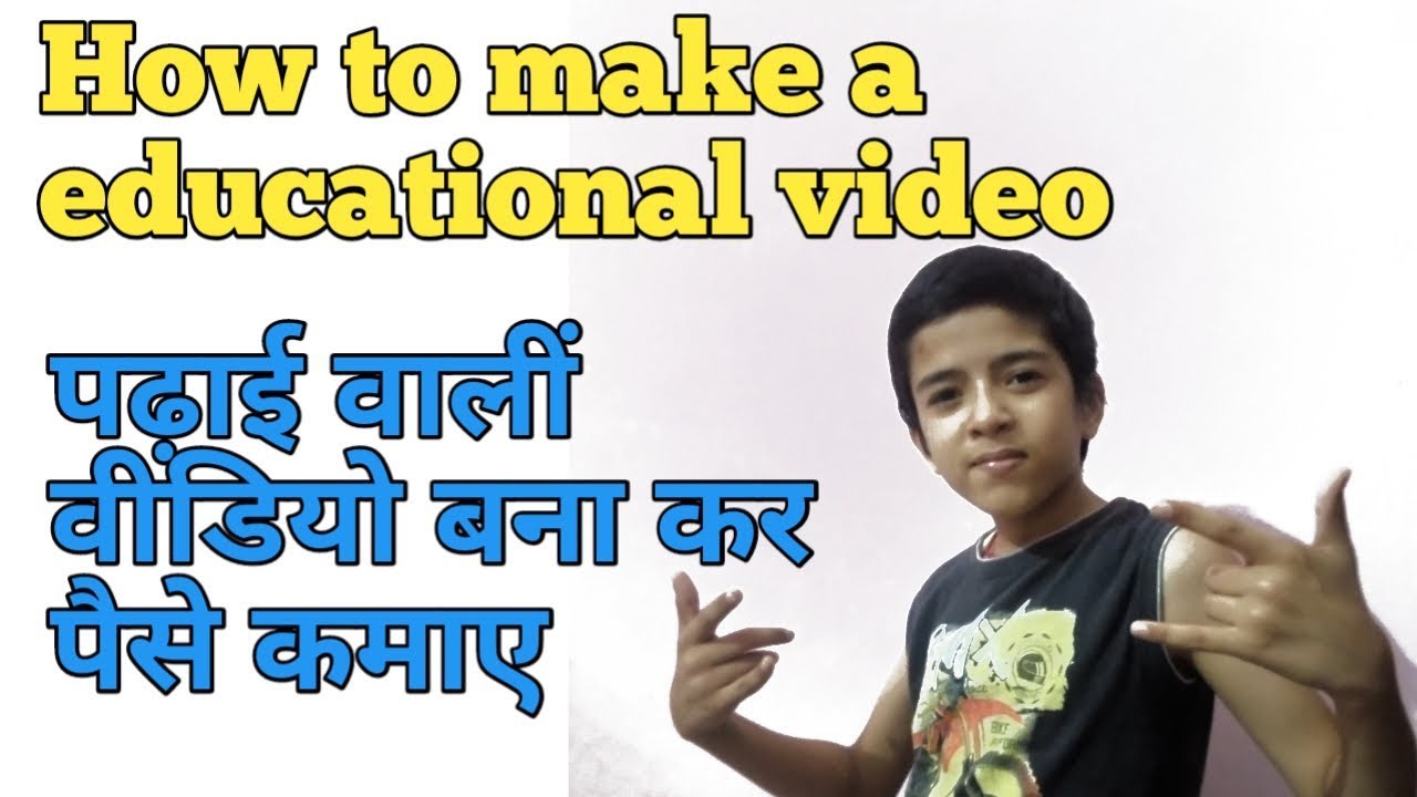 How to make a educational video || How to earn by teaching in YouTube ...