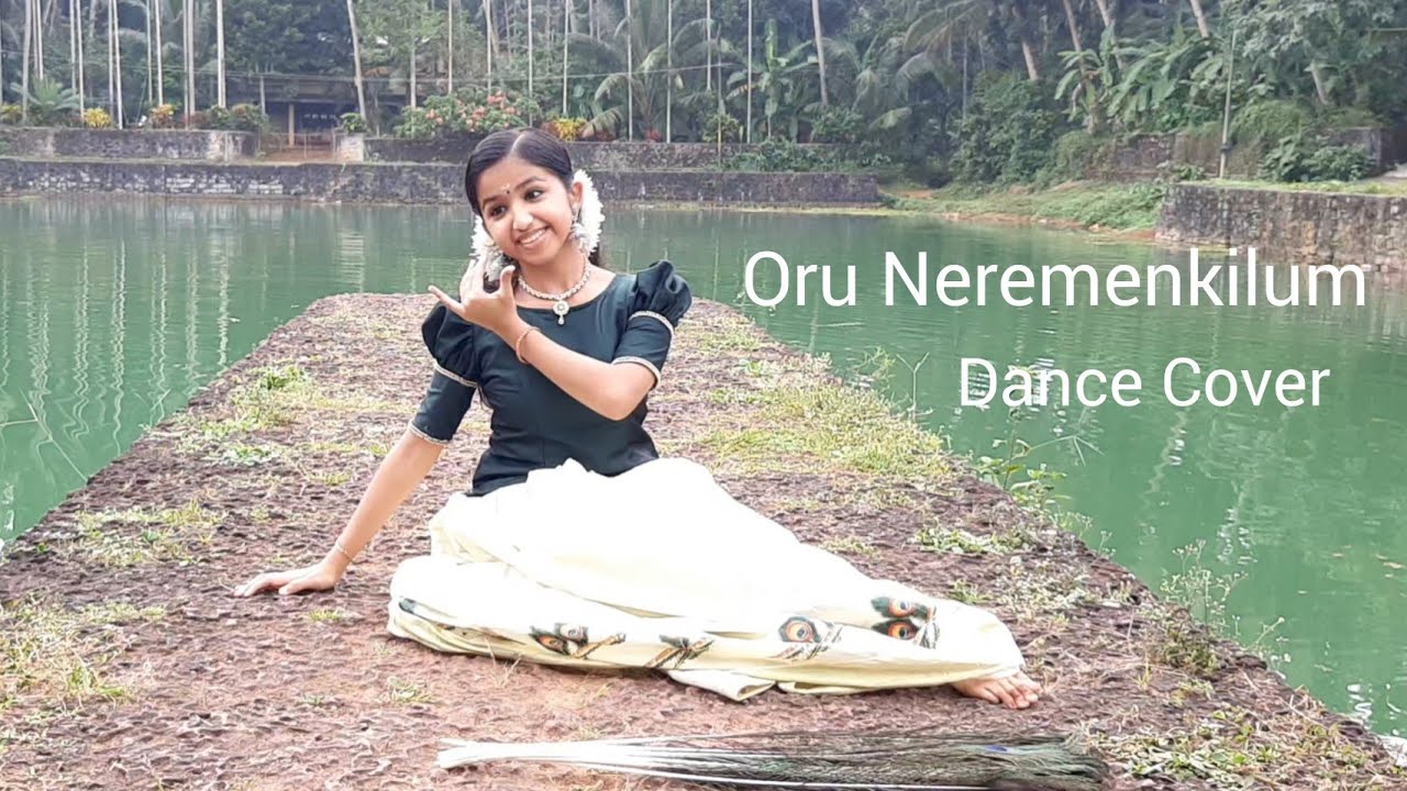 Oru Neremenkilum... I Dance Cover I Navya Nair I Namanya Unnikrishnan # ...