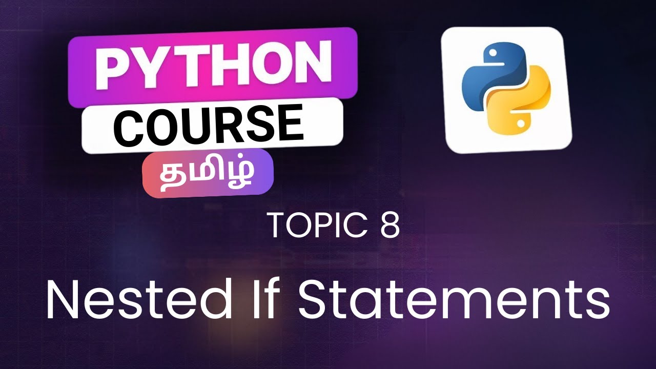 Nested If Statement in Python in Tamil - YouTube