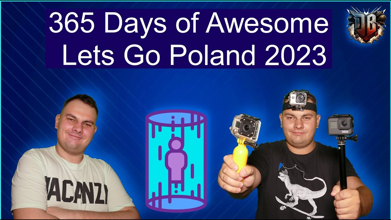 365 Days of Awesome Lets Go Poland 2023 - YouTube