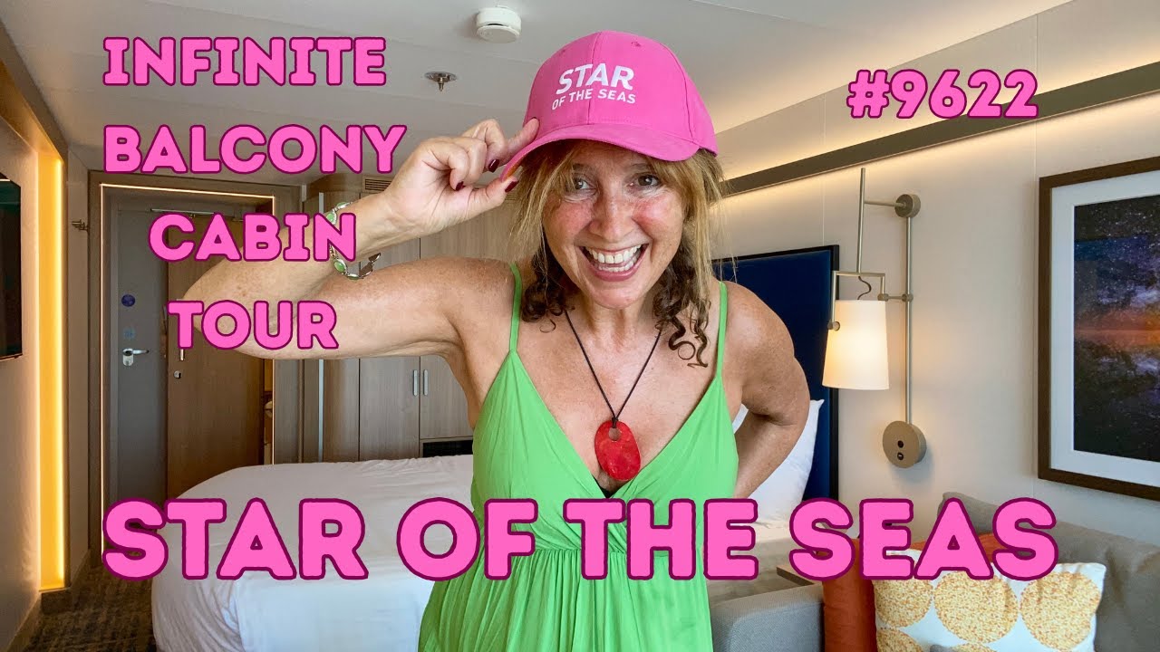 STAR OF THE SEAS CRUISE SHIP, ROYAL CARIBBEAN - INFINITE BALCONY CABIN #9622 ROOM TOUR & INSIDE ...