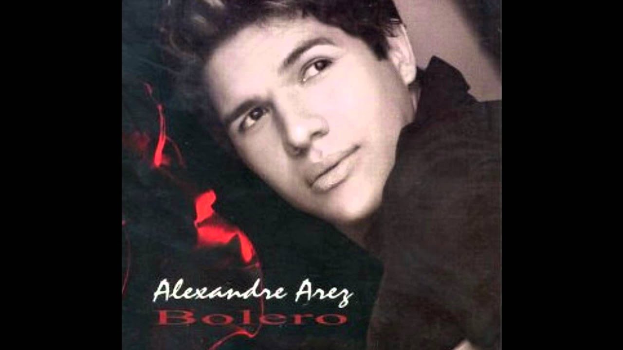 9-Alexandre Arez- Que Quieres Tu de Mi (faixa 9 - CD Bolero). - YouTube