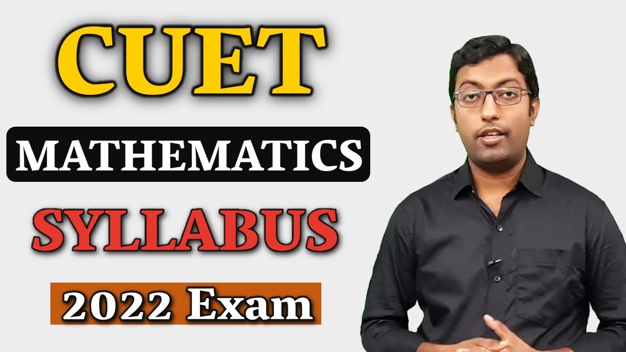 CUET Mathematics Syllabus 2022 || CUET Mathematics full Detail || Guru ...