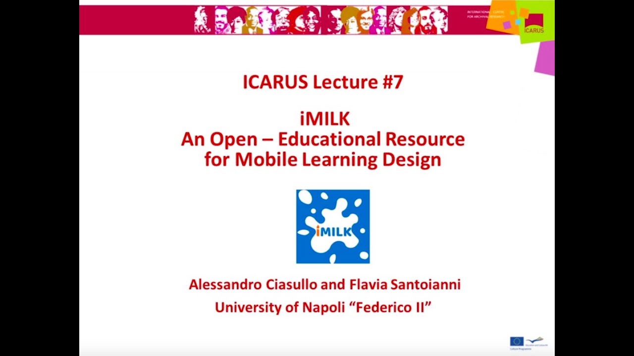 ICARUS Lecture#7 iMILK. An Open – Educational Resource for Mobile ...