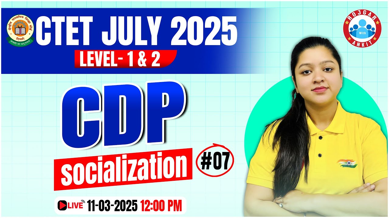 CTET CDP Classes 2025 | Socialization Theory | CDP Paper 1 & 2 MCQs By ...