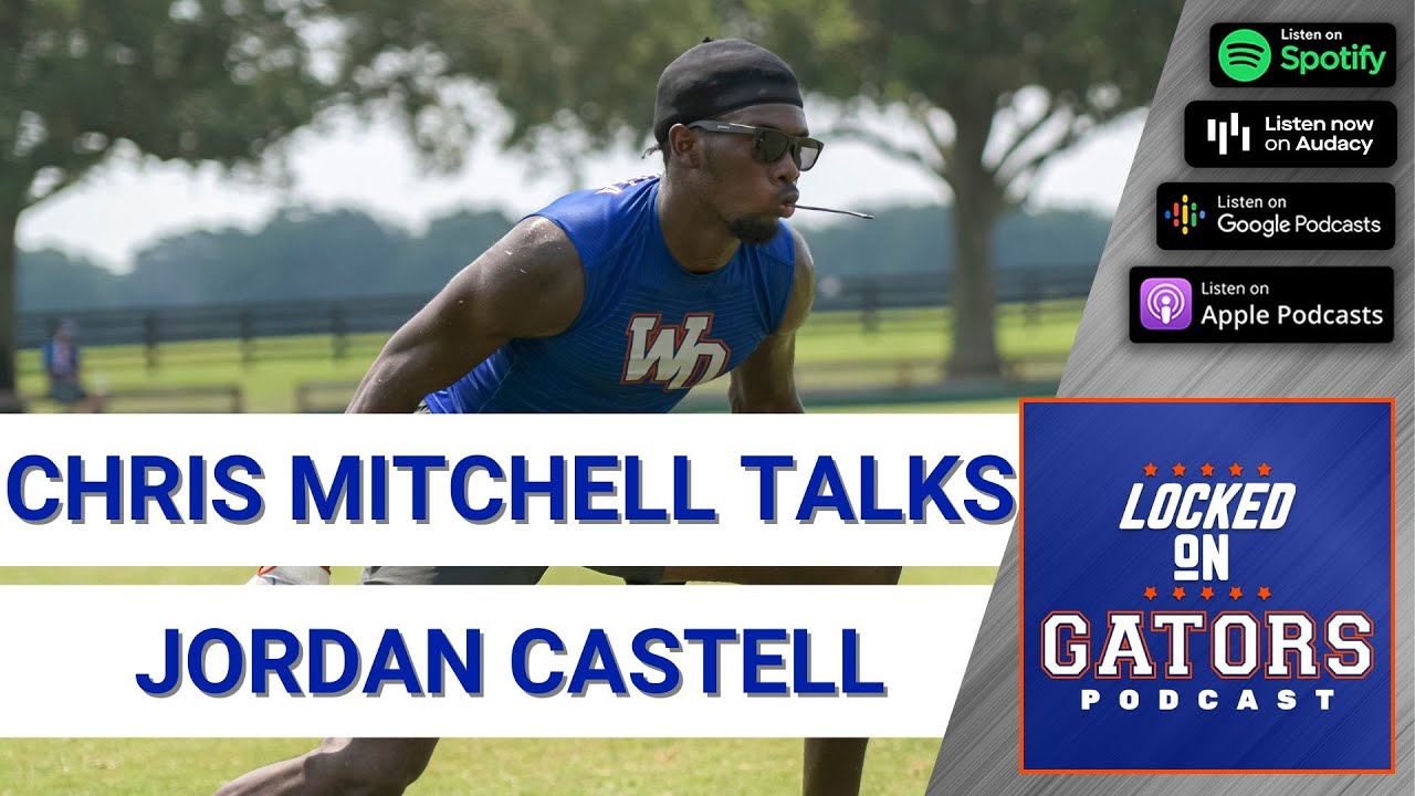 Florida Gators Commit Jordan Castell's Coach Chris Mitchell Interview ...