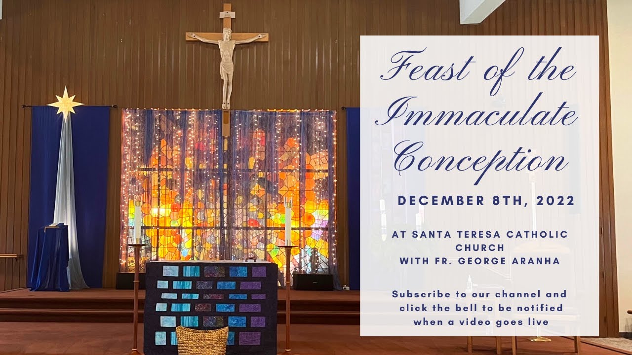 Feast of The Immaculate Conception ~ December 8th, 2022 - YouTube