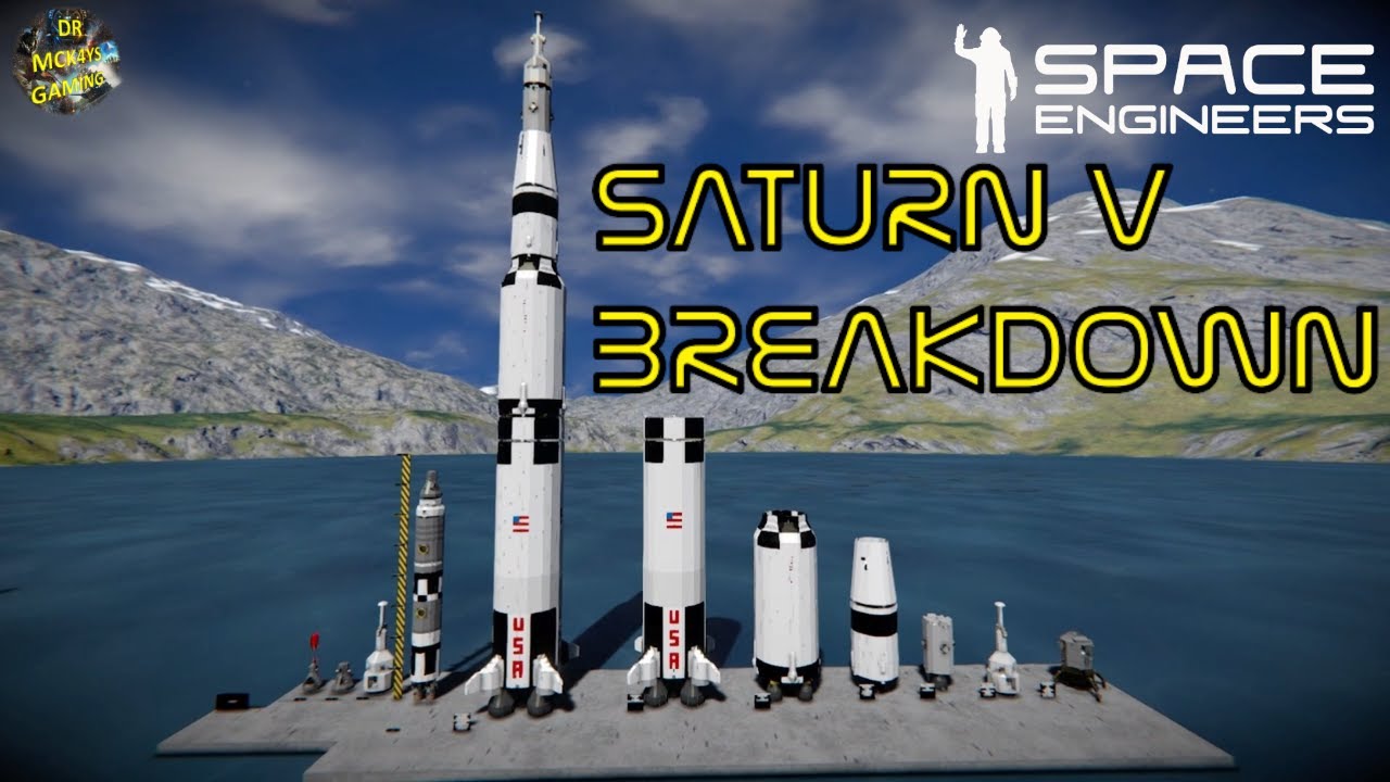 Saturn V Breakdown Space Engineers - YouTube