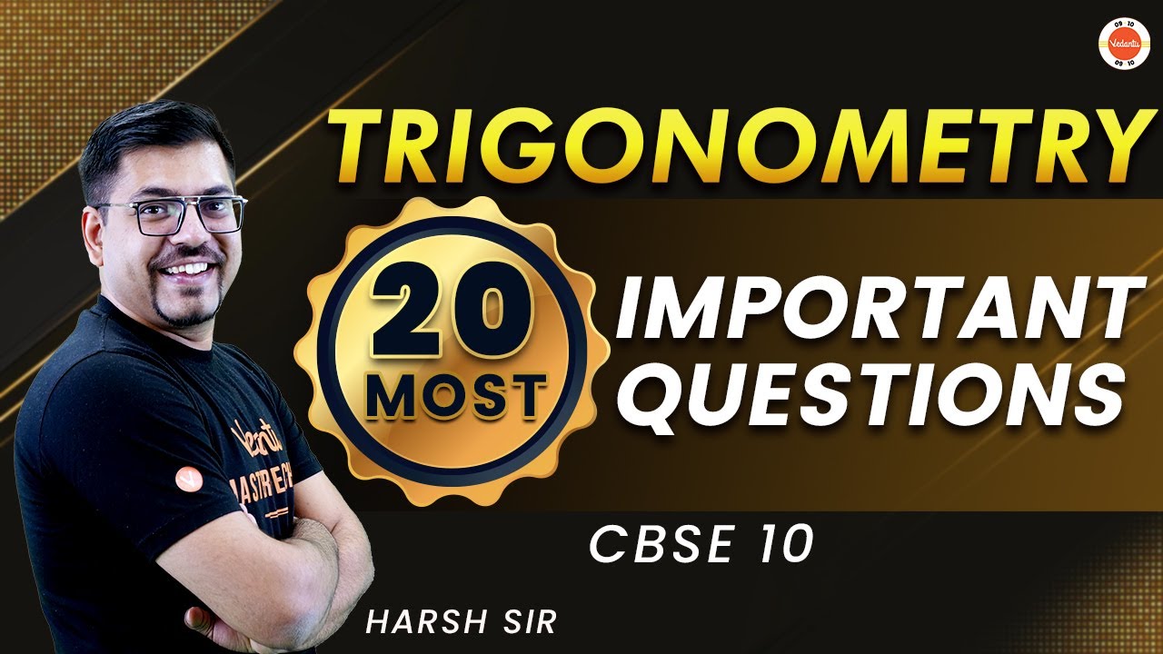 20 Most Important Questions Trigonometry Class 10 One Shot Revision 20-most-important-questions-trigonometry-class-10-one-shot-revision