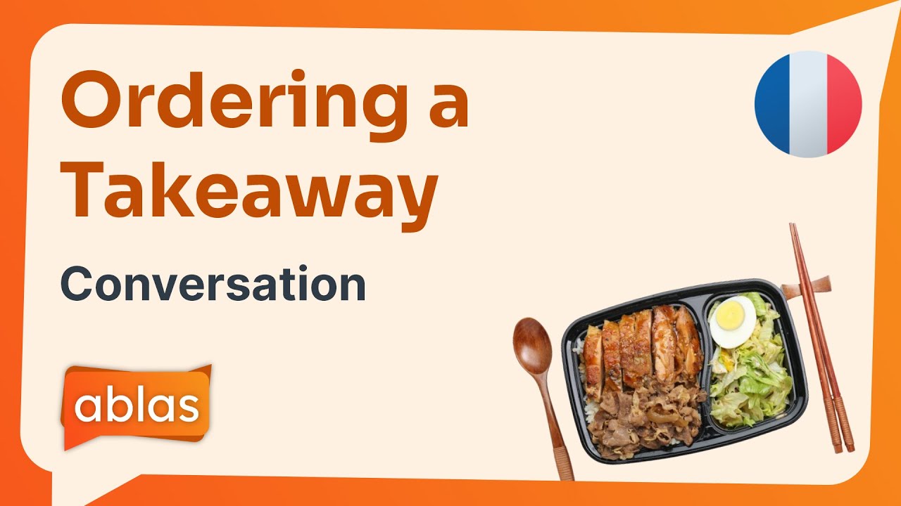 Ordering a Takeaway | French Conversation with English Translation ...
