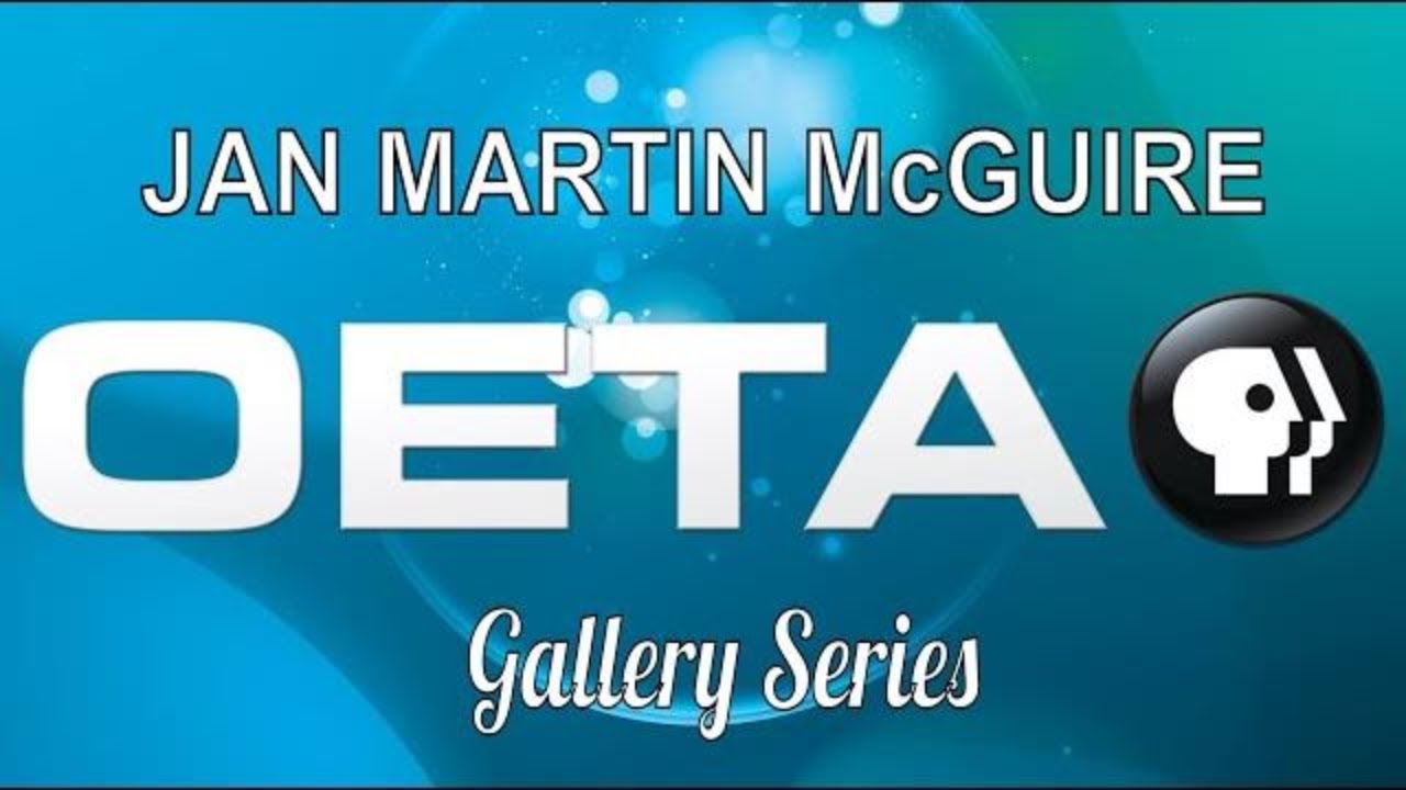 Jan Martin McGuire on Gallery Series by OETA - Oklahoma Educational ...