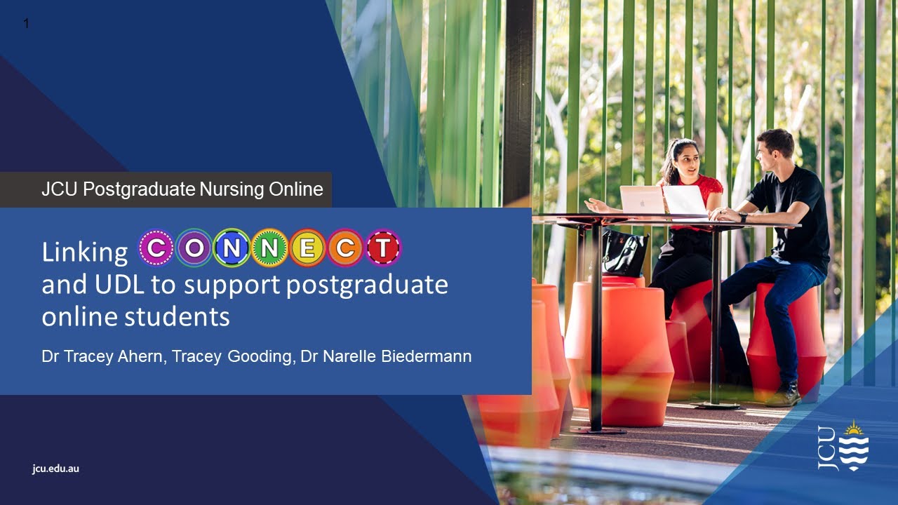 ADCET UDL Symposium: Linking CONNECT and UDL to support postgraduate ...