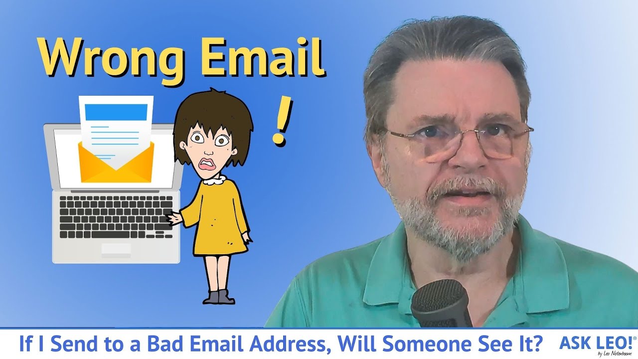 If I Send to a Bad Email Address, Will Someone See It? - YouTube