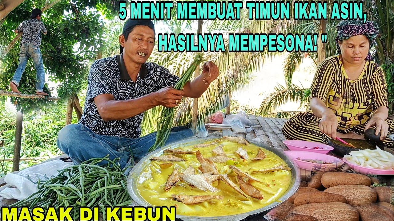 5 MENIT MEMBUAT TIMUN IKAN ASIN, HASILNYA MEMPESONA!"MASAK DI KEBUN ...