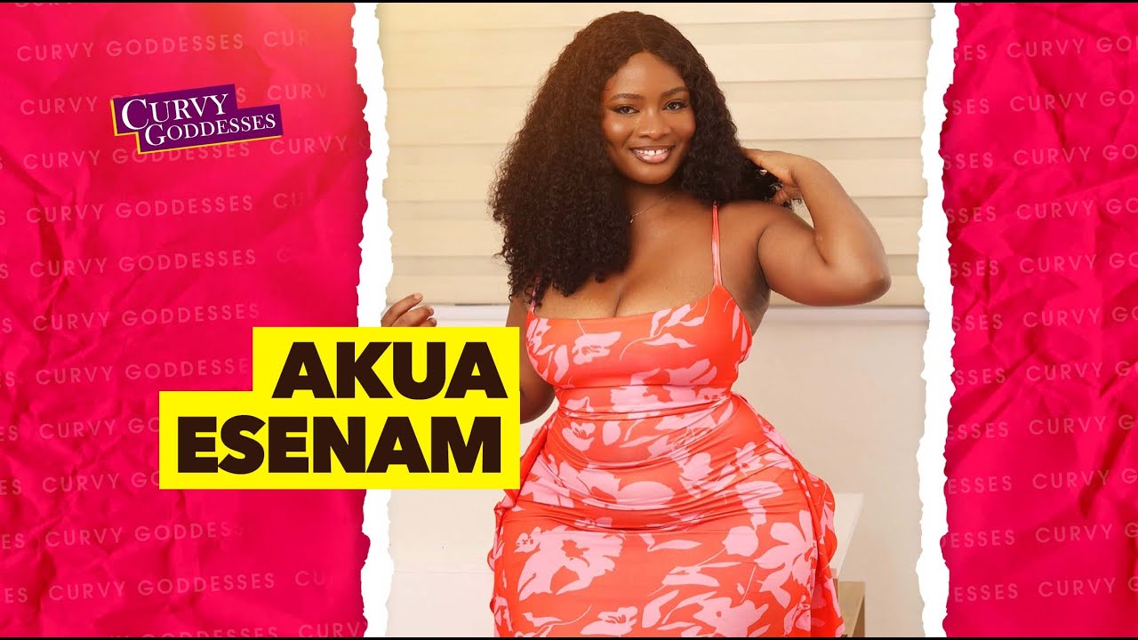 Akua Esenam🌹 Plus Size Curvy Goddess Fashion Model - ASMR Goddess Show Lifestyle Trends - YouTube