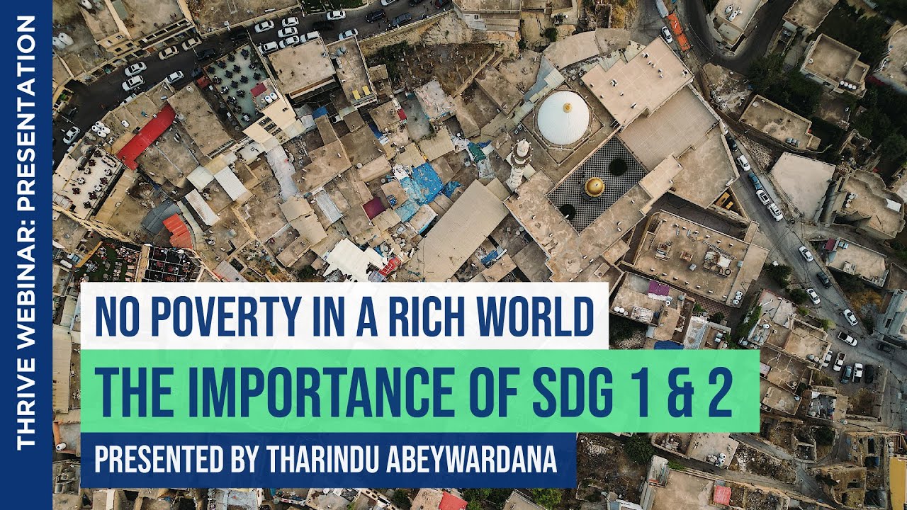 No Poverty In a Rich World | Presented by Tharindu Abeywardana | THRIVE ...