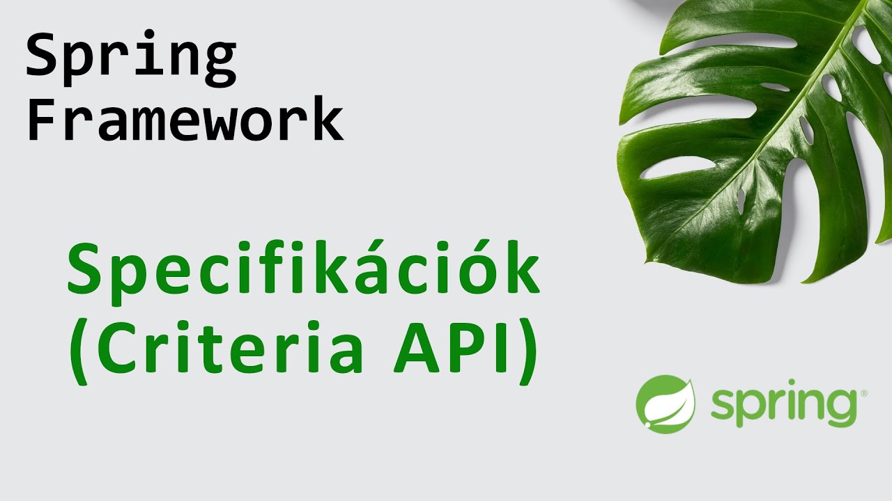 [Spring v24] Specifikációk (Criteria API) - YouTube