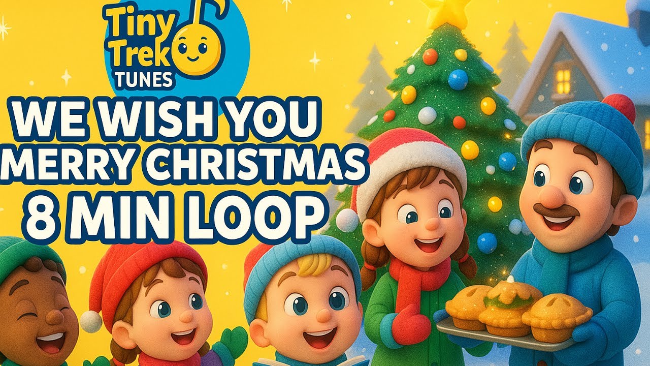 We Wish You a Merry Christmas | Christmas Song for Kids | 8 MIN LOOP ...