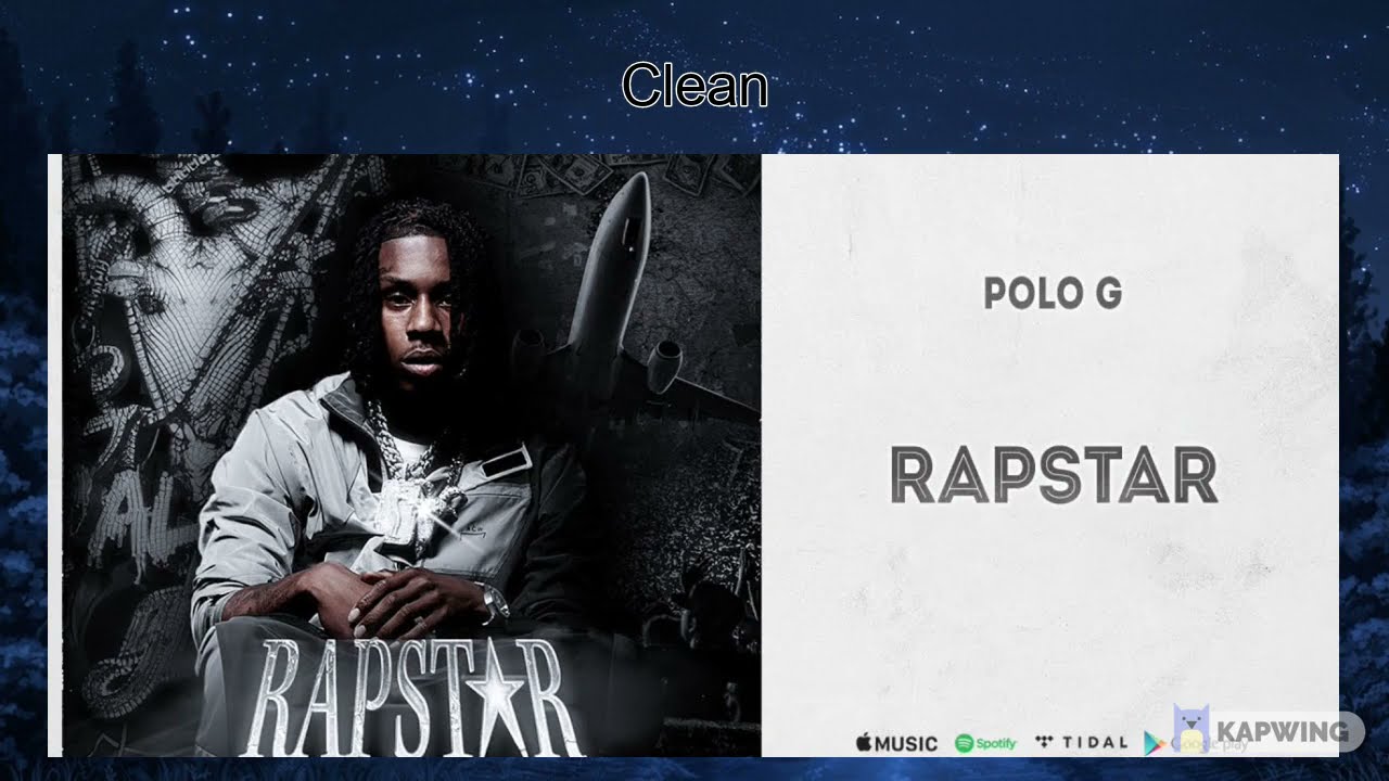 Polo G - RAPSTAR (Clean Version) - YouTube