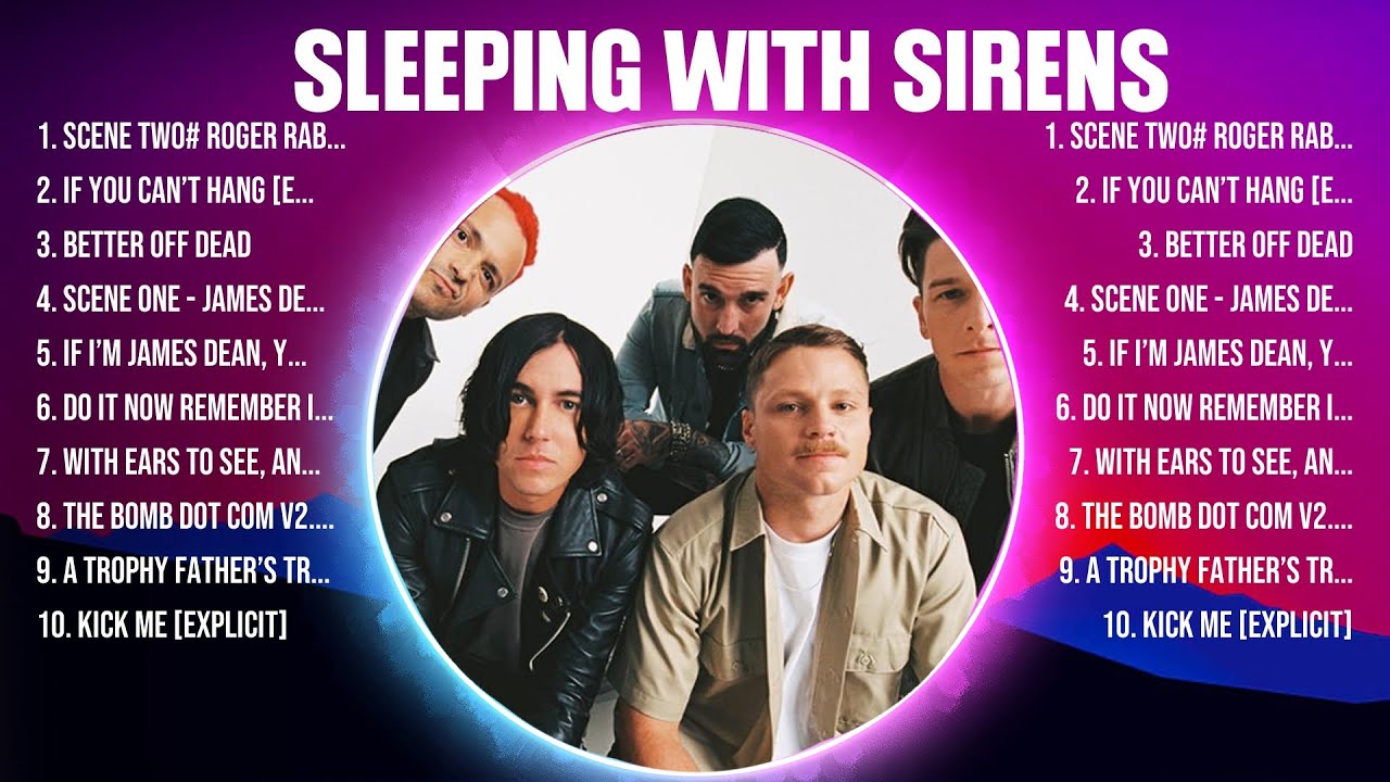 Sleeping With Sirens Greatest Hits 2024 - Pop Music Mix - Top 10 Hits ...