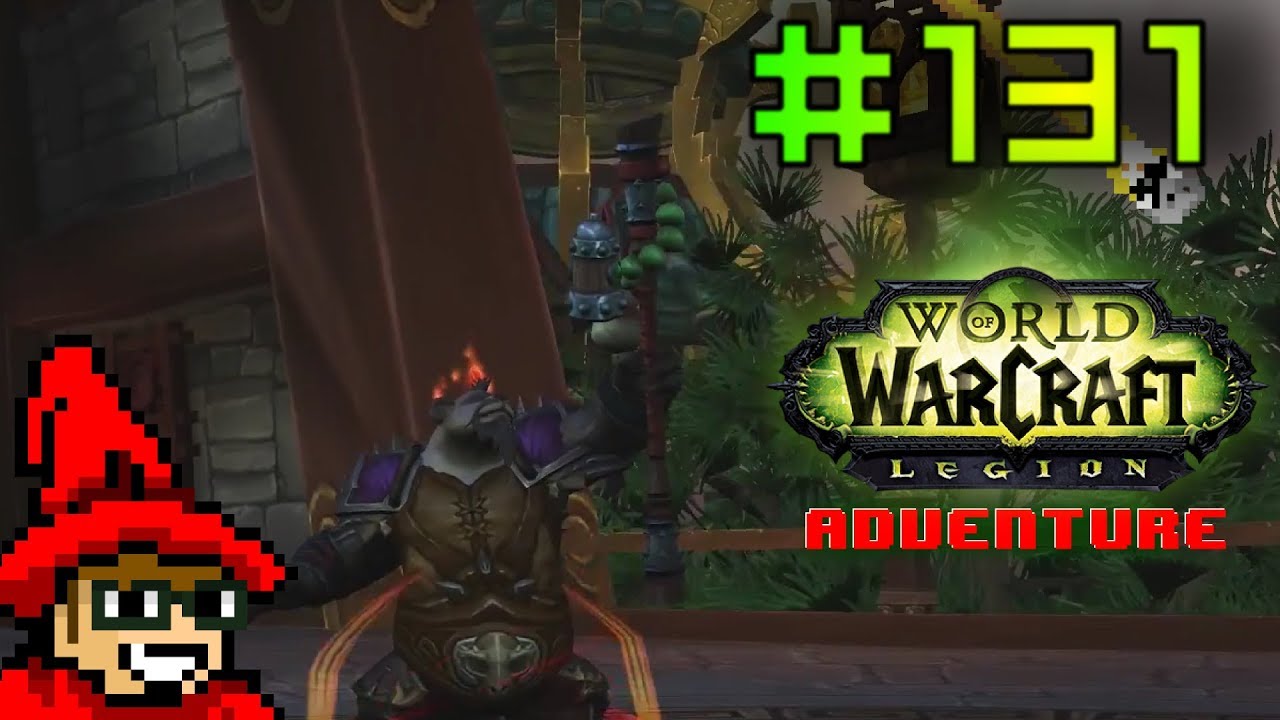 World of Warcraft: Legion Adventure || E131 || Fu Zan, the Wanderer's ...