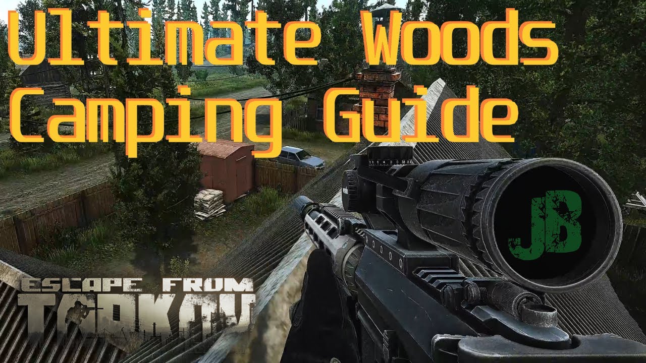 Woods Camping Spots - Escape From Tarkov Guides - YouTube