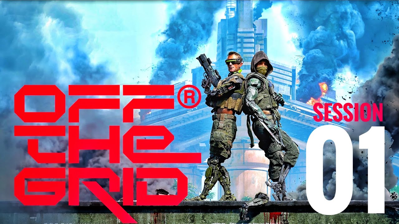 Live! 🔴 New Game: Off The Grid - Extraction Battle Royale Session 01 ...