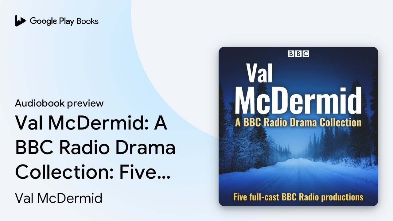Val McDermid: A BBC Radio Drama Collection:… by Val McDermid ...