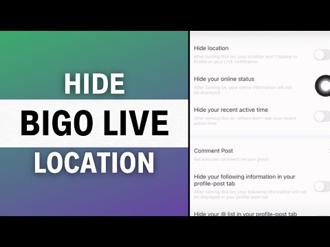 Stay Invisible on Bigo | How to Hide Location on Bigo Live?