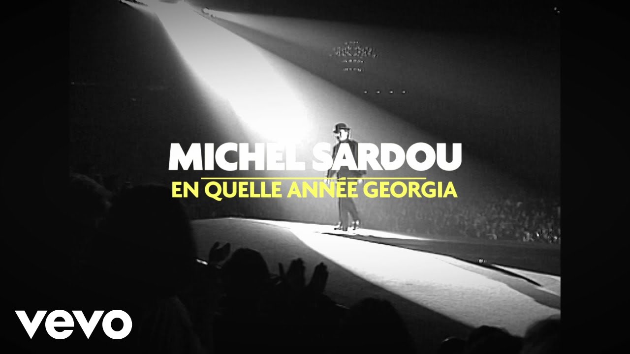 Michel Sardou - En quelle année Georgia (Official Lyric Video) - YouTube