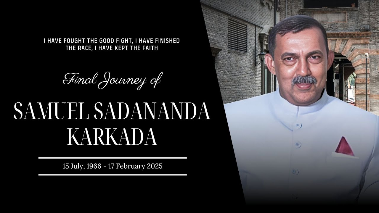 Final Journey of Mr. Samuel Sadananda Karkada (59 Yrs) | 19.02.2025 ...